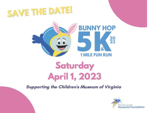 Bunny Hop 5K and 1 Mile Family Fun Run - Olde Towne Portsmouth, VA