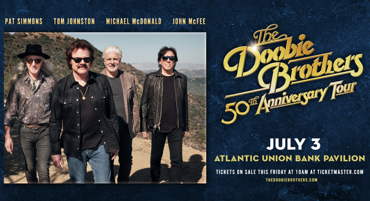 Atlantic Union Bank Pavilion presents THE DOOBIE BROTHERS 50TH ...
