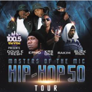 MASTERS OF THE MIC HIP HOP 50 TOUR Featuring DOUG E. FRESH, EPMD, KRS ...